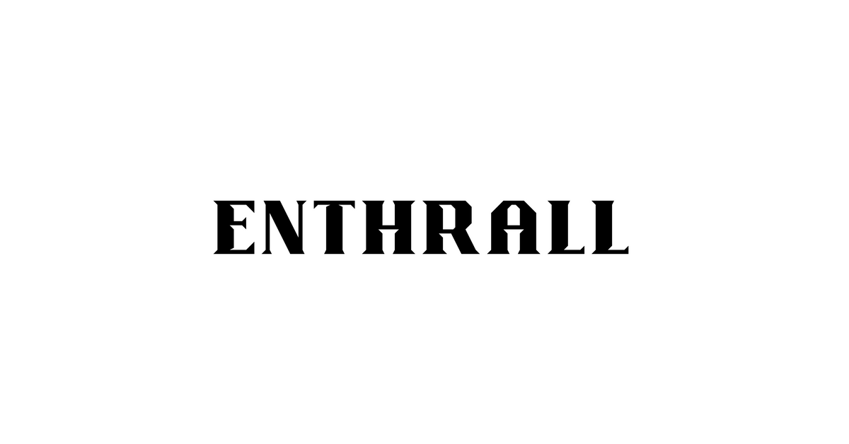 Enthrall | Unisex Premium Streetwear Clothing Brand🔥 – ENTHRALL